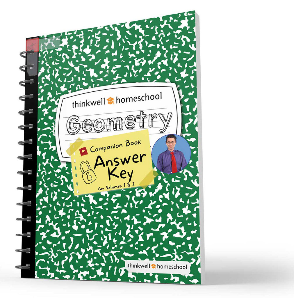 Geometry Companion Book Answer Key Thinkwell Homeschool Geometry Companion Book Answer Key Thinkwell Homeschool